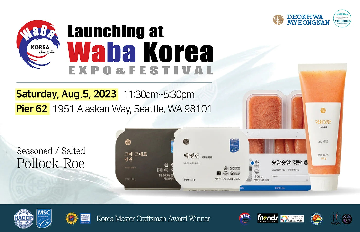 Launching at Waba Korea Festival – Seattle Pollock